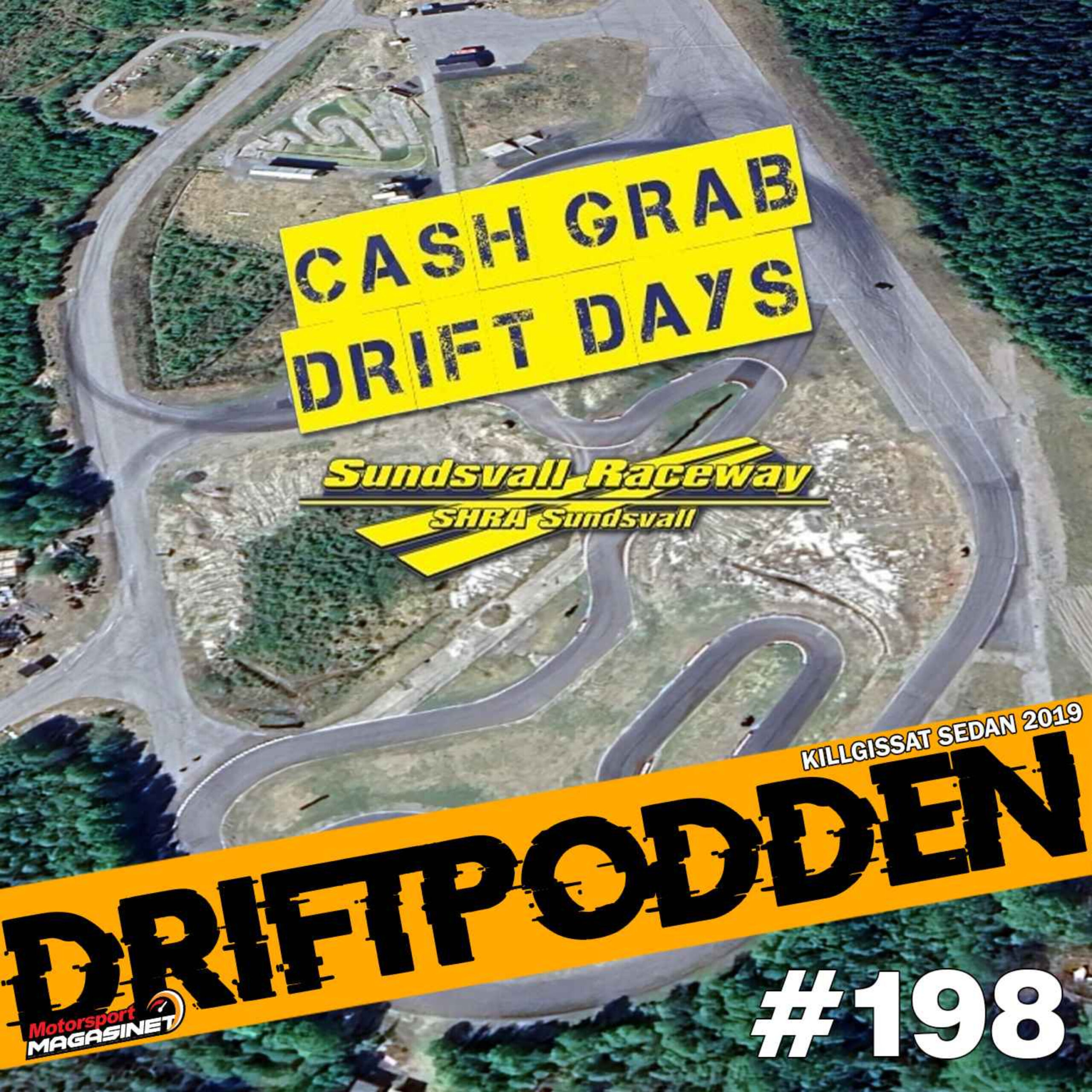 198. Cash Grab Drift Days | Motorsportmagasinet